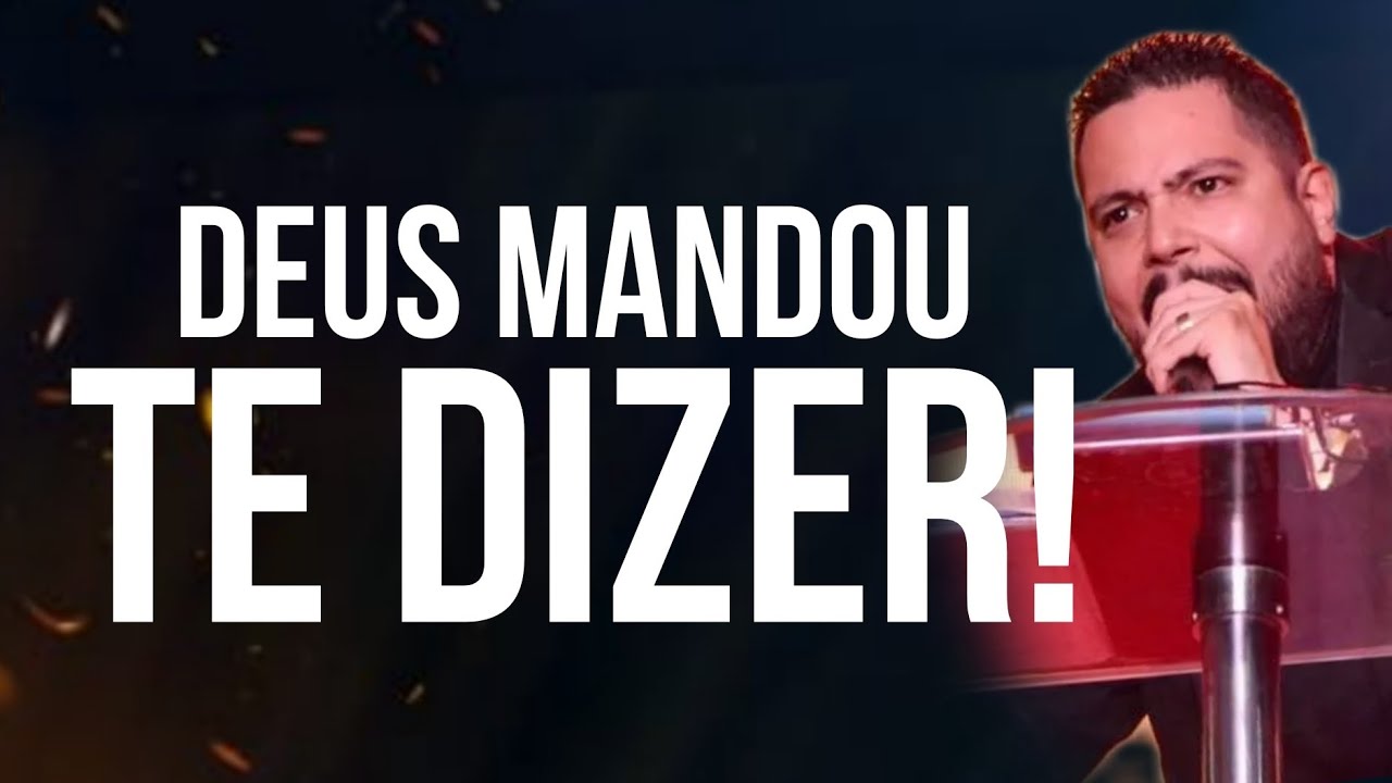 DEUS MANDOU TE DIZER! - YouTube