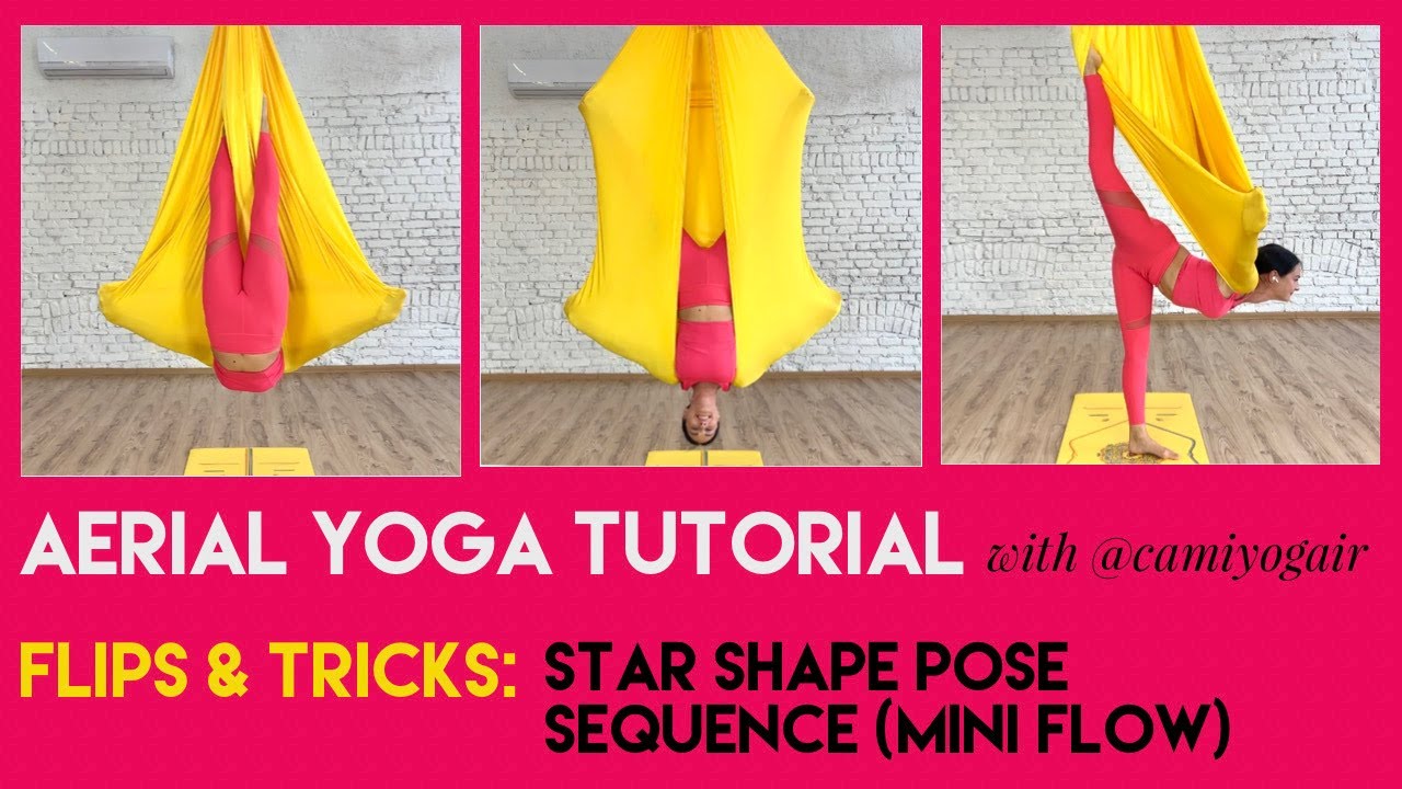 15 min Aerial Yoga Tutorial - Star Shape Pose Flow | Flips & Tricks Class | CamiyogAIR - YouTube