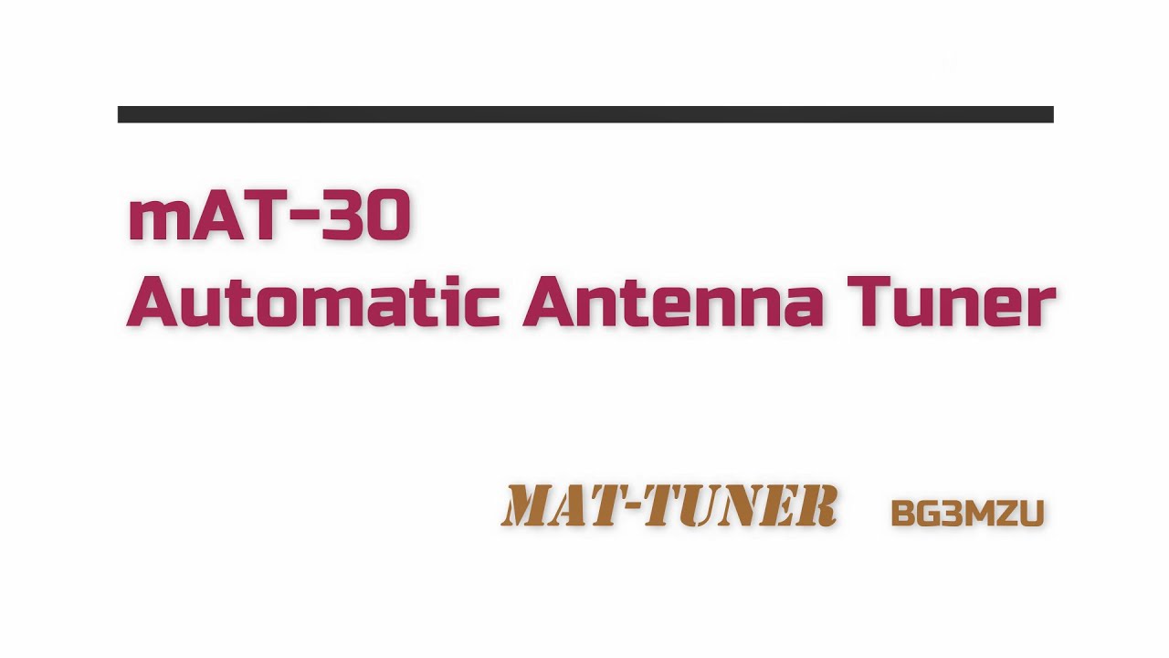 mAT-30 Automatic Antenna Tuner - YouTube