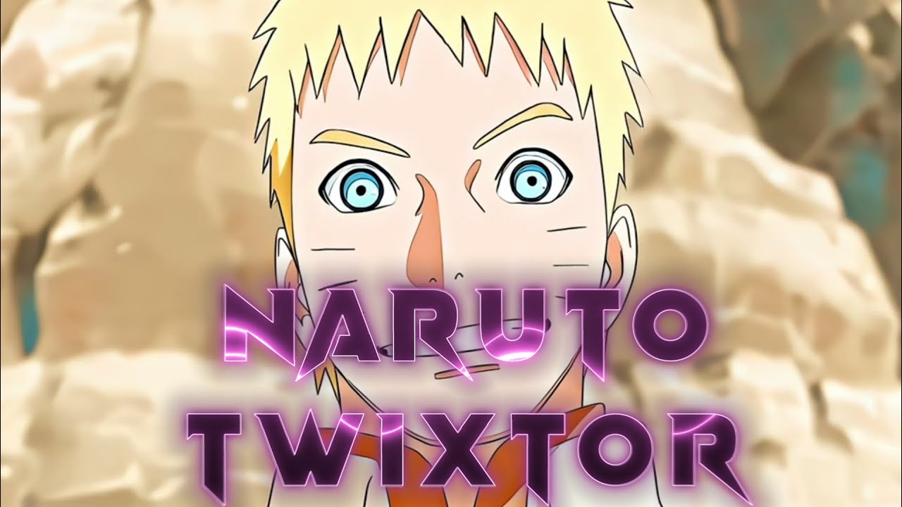 Naruto Twixtor 4k - 60fps - YouTube