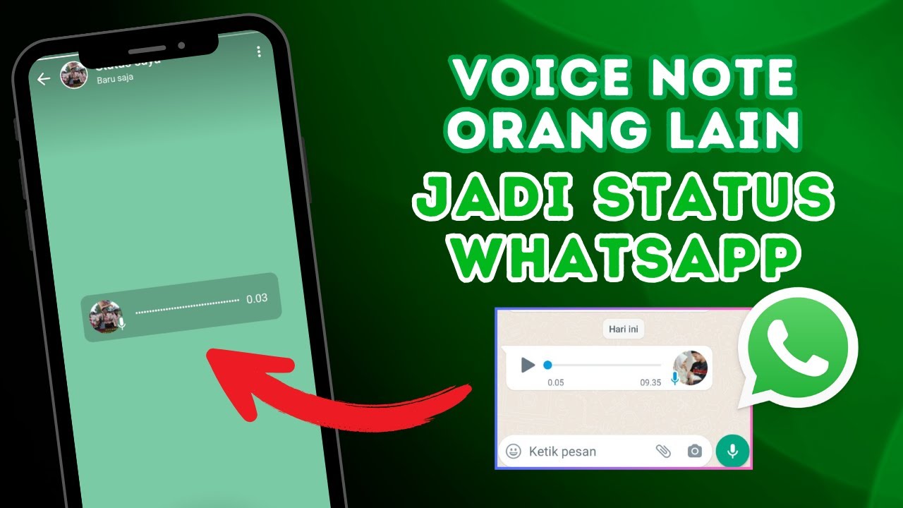 Cara Membuat Status WA Dari Voice Note Orang Lain - YouTube