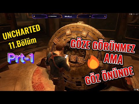 UNCHARTED™ Hırsızlar Mirası Koleksiyonu 11.Bölüm Göze Görünmez Ama Göz Önünde Prt-1