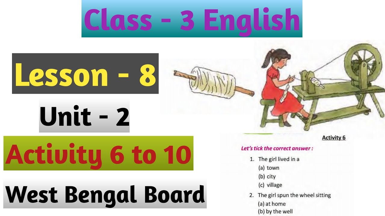 Class 3 English Lesson 8 The Journey of Wheels Unit 2 Activity 6 to 10 ...