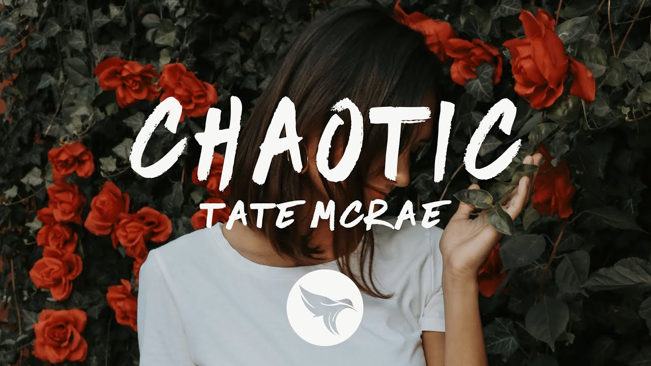 Tate McRae - chaotic (Lyrics) - YouTube