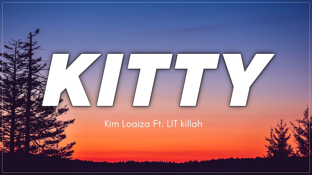 Kim Loaiza - KITTY (Letra/Lyrics) Ft. LIT killah - YouTube