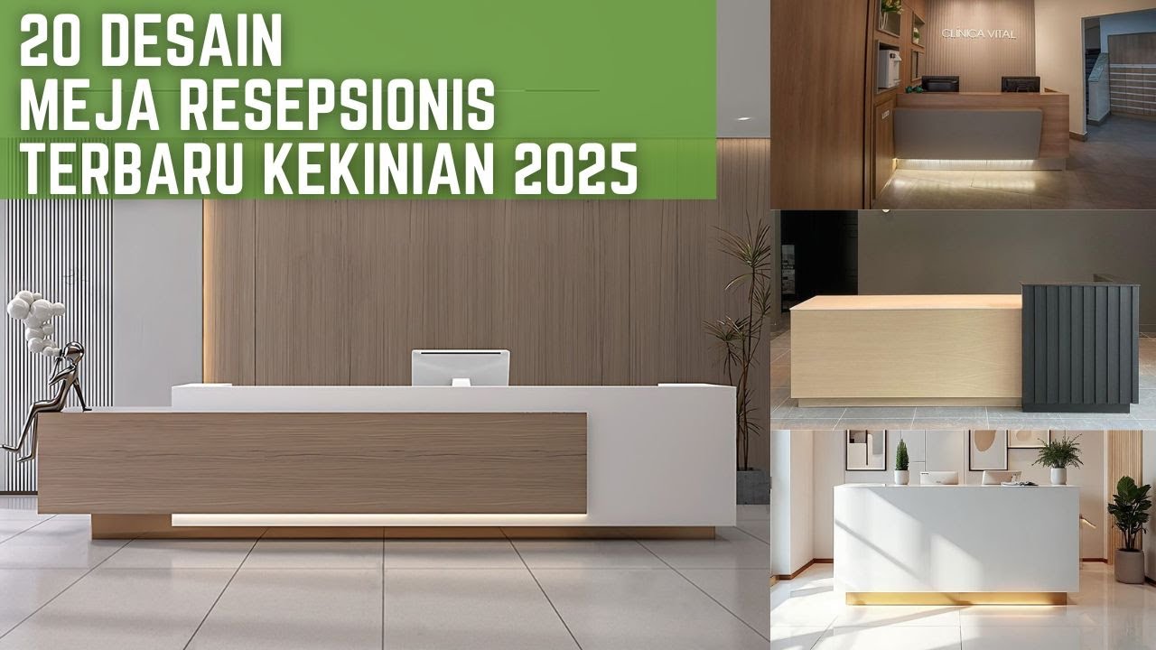 20 Model Terbaru Meja Resepsionis Kekinian Berkualitas Desain Simpel ...