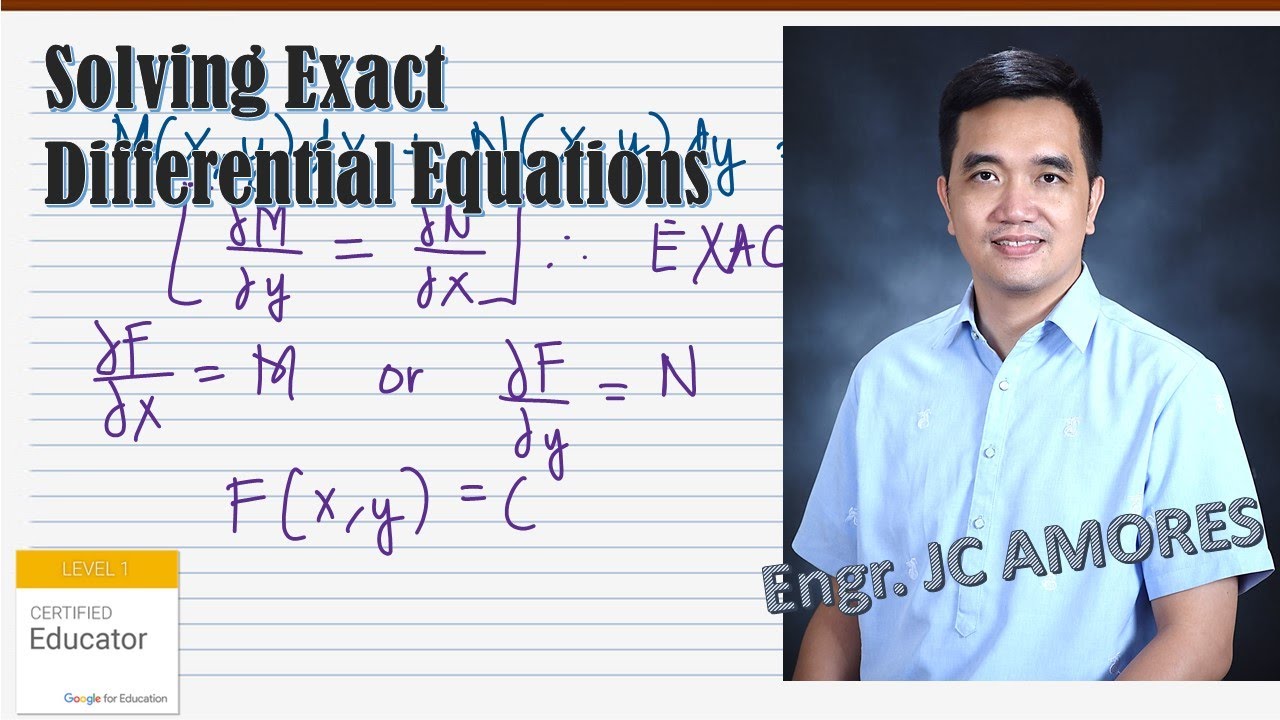 Exact Differential Equations with Examples (General and Particular ...