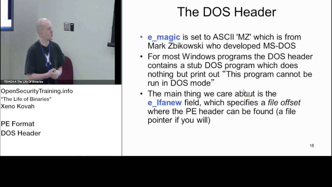 2013 Day1P4 Life of Binaries: PE DOS Header - YouTube