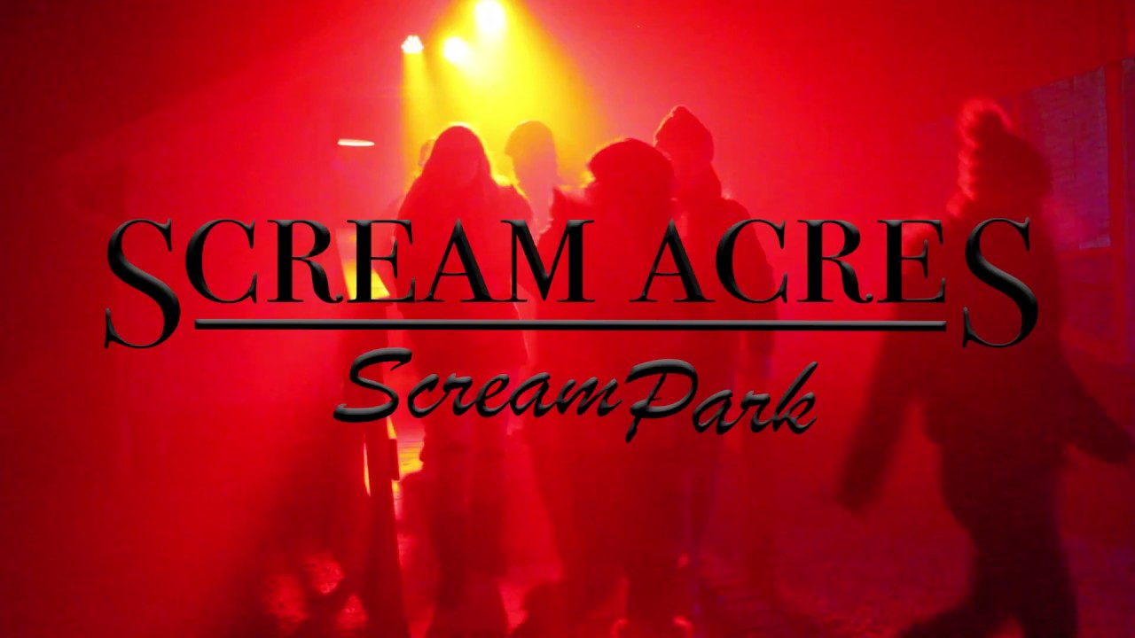 Scream Acres 2017 - YouTube