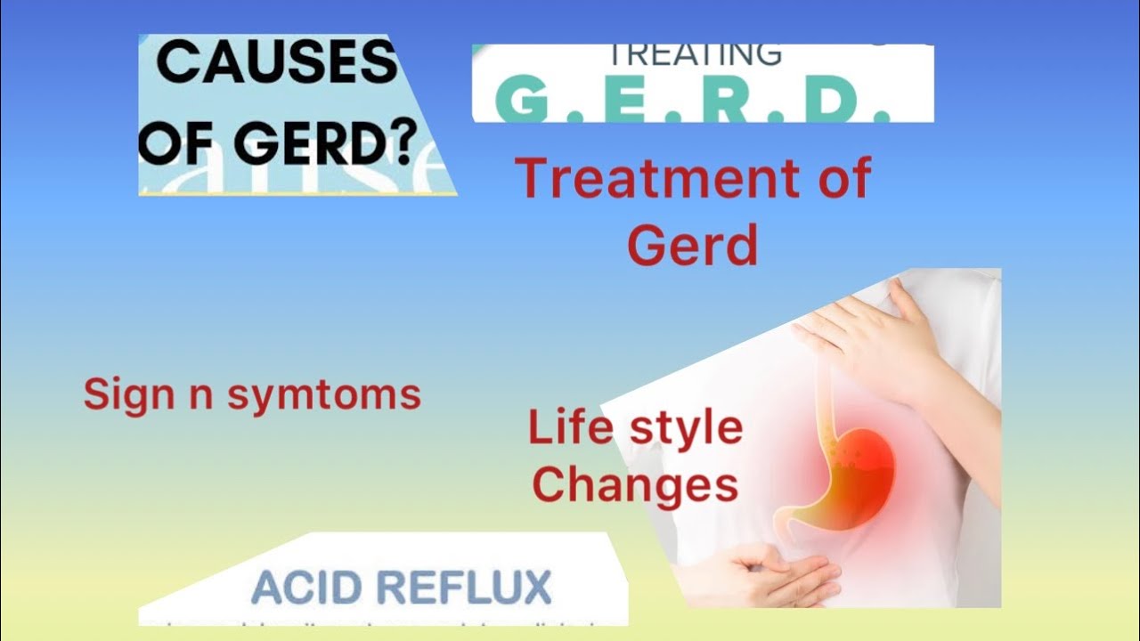 What is GERD/Gastroesophageal reflux disease symtoms/causes/treatment # ...