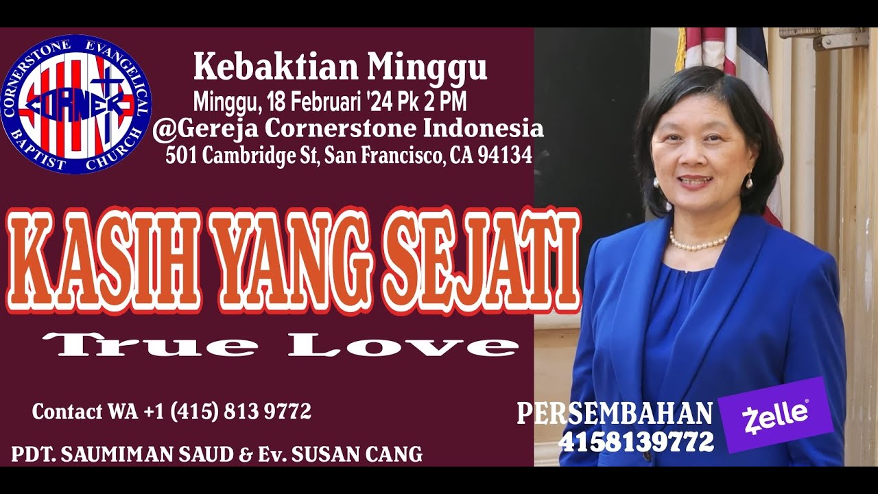 真爱 /KASIH YANG SEJATI | EV. SUSAN CANG/SEI HIONG CHU CEBC San Francisco ...