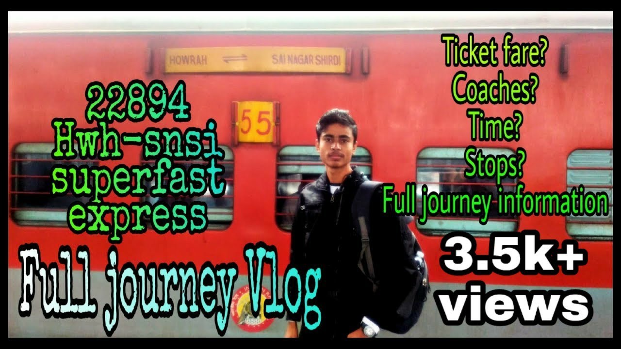 22894 Hwh-Snsi SF Express | Nagpur to Shirdi full train journey | Vlog ...