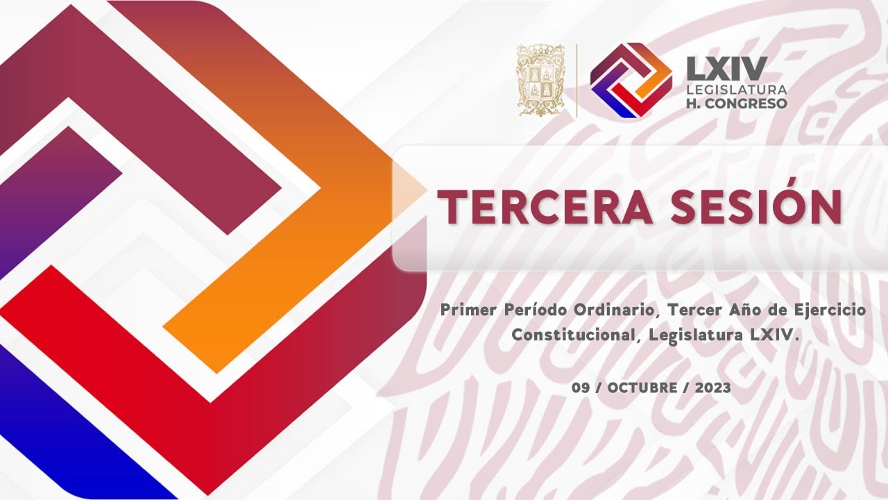 III Sesión - 09/Oct/2023 - Primer Período Ordinario, Tercer Año ...