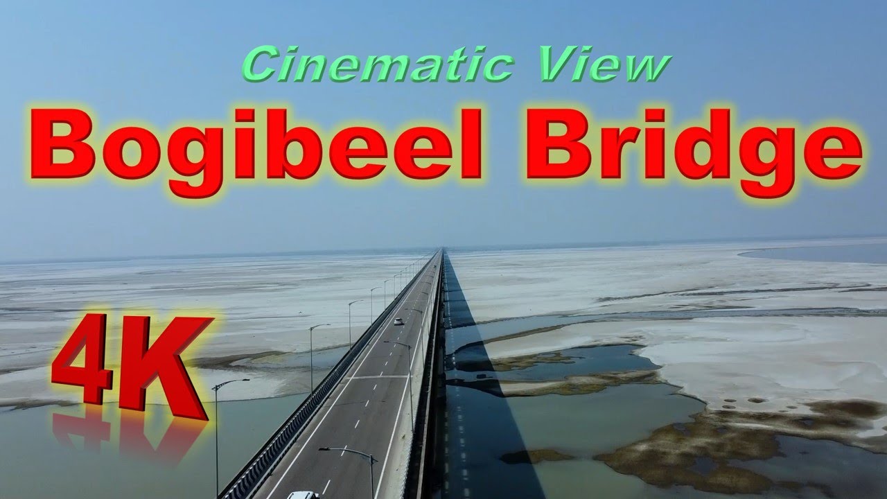 Bogibeel Bridge Brahmaputra River Assam - YouTube