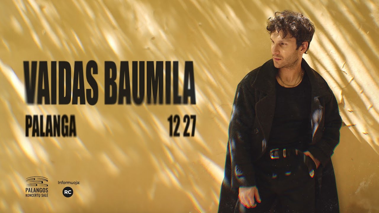 Vaidas Baumila - šventinis koncertas gruodžio 27 d. Palangoje! - YouTube