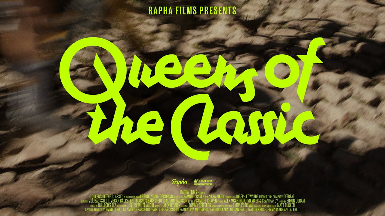 Rapha Films Presents | Queens of the Classic (Trailer) - YouTube