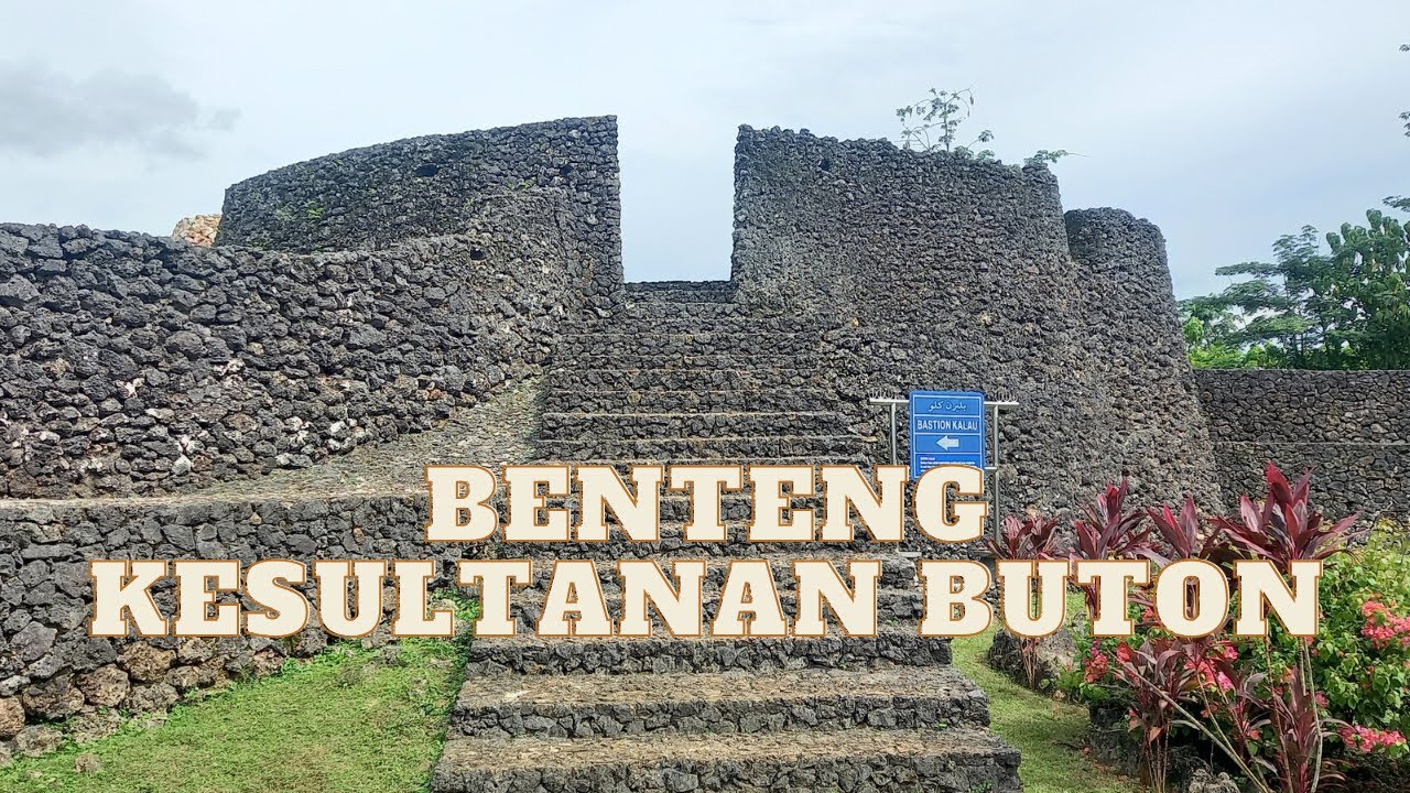 Benteng Keraton Kesultanan Buton Sulawesi Tenggara - YouTube