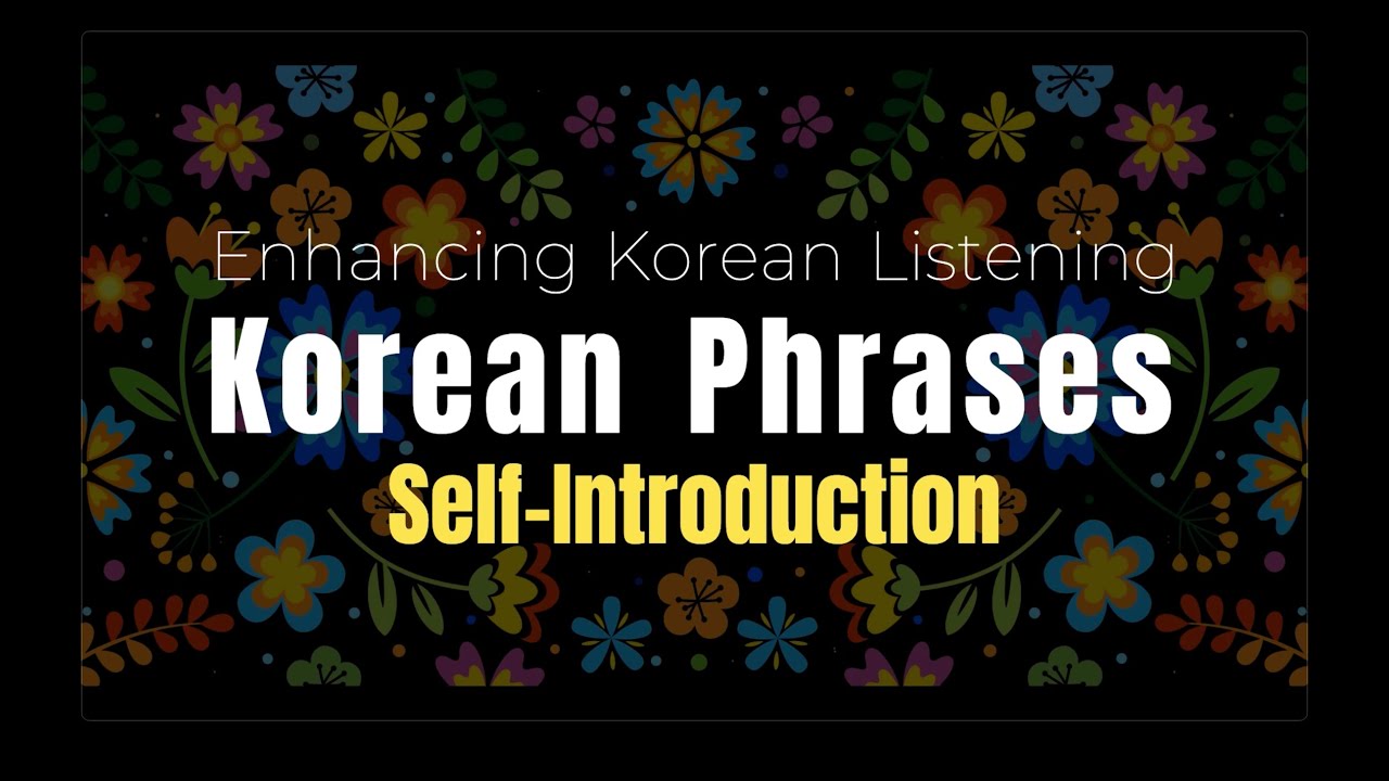 Learn Useful Self-Introduction Phrases in Korean - YouTube