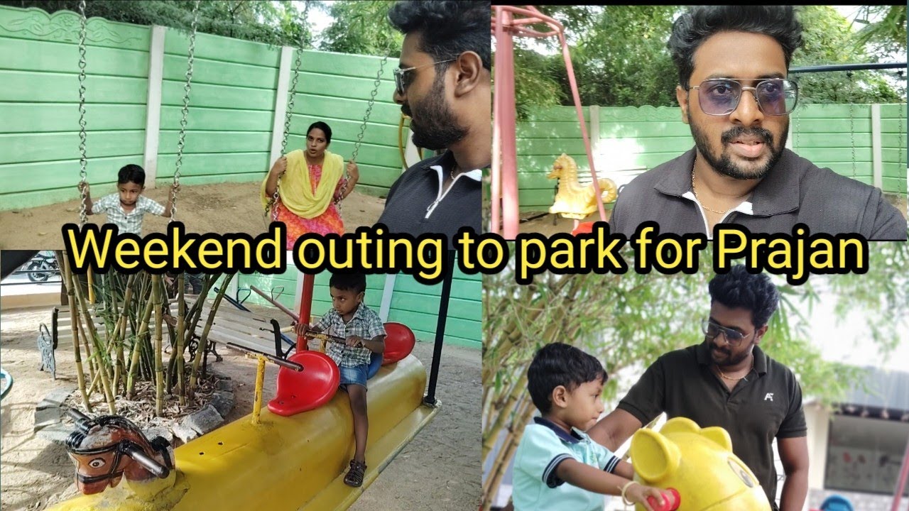 Weekend Outing To Park for Prajan | #vlog #tamilvlog - YouTube