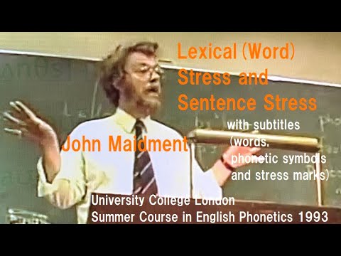 John Maidment_Lexical (Word) Stress and Sentence Stress_University ...