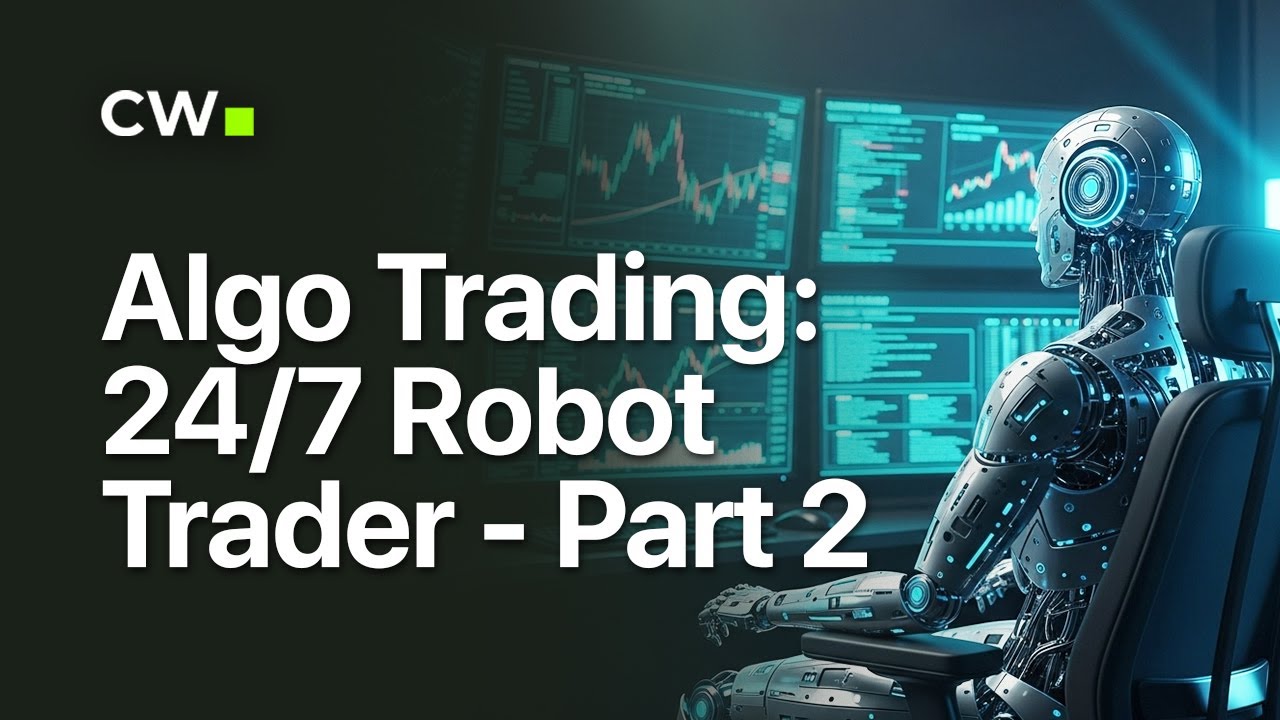Modul 3 - Algo Trading 24 7 Robot Trader Part 2 - YouTube