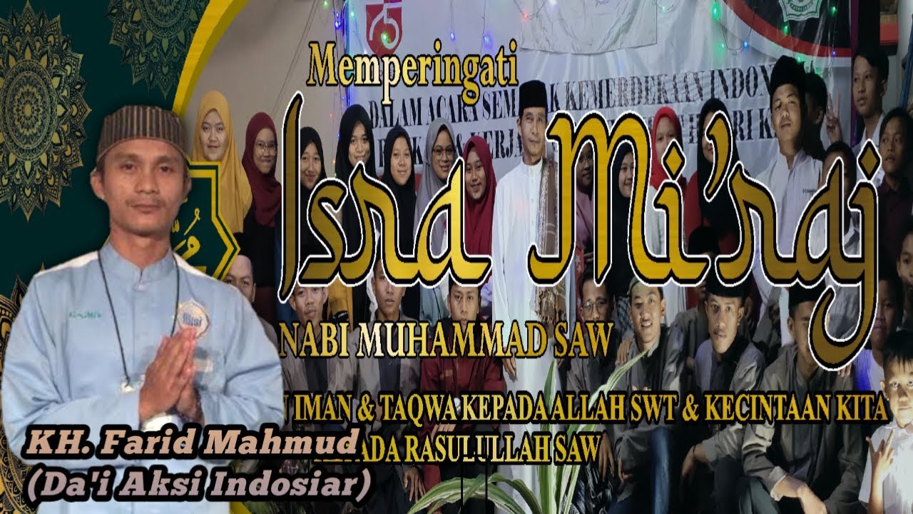 🔴Live Peringatan Isra Mi'raj Nabi Muhammad SAW 1444 H,Mubaligh KH ...