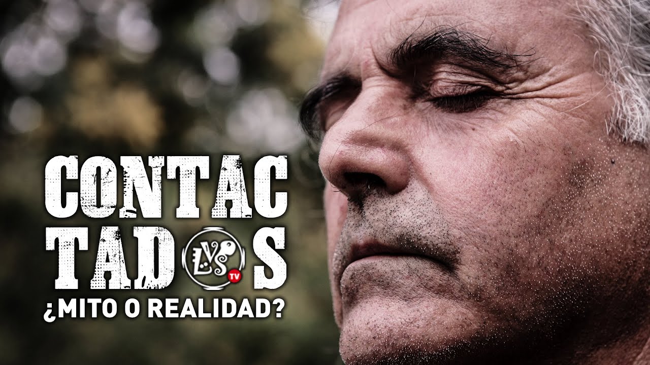 (57) Contactados, ¿mito o realidad? - YouTube