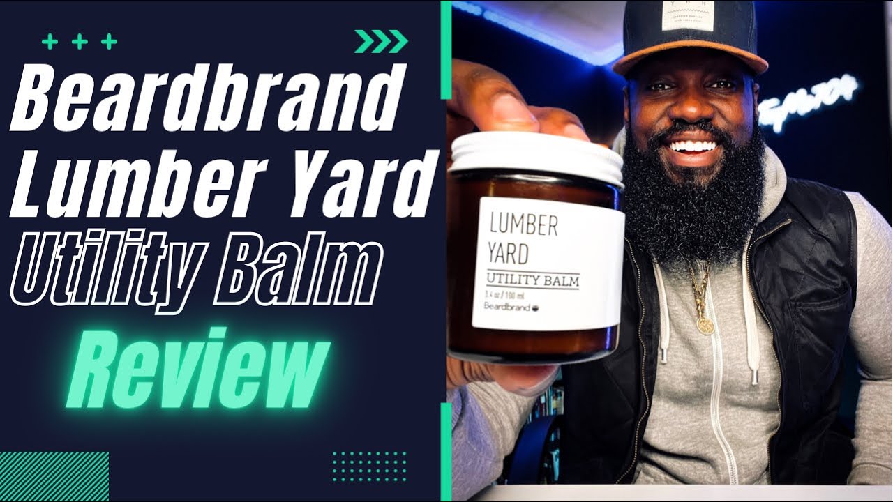 Beardbrand Utility Beard Balm Review. Beard care tips and grooming ...
