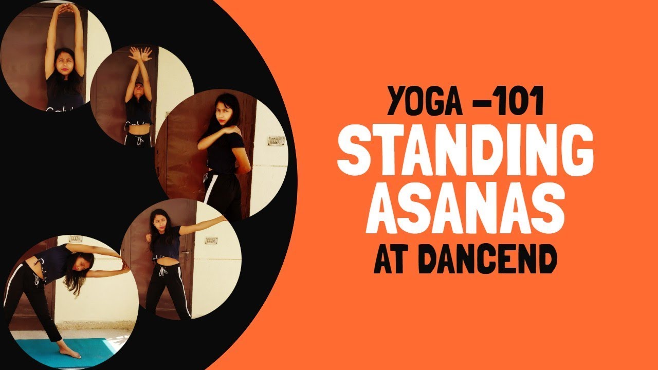 Yoga 101 - Absolute Beginner | Standing Asanas - YouTube