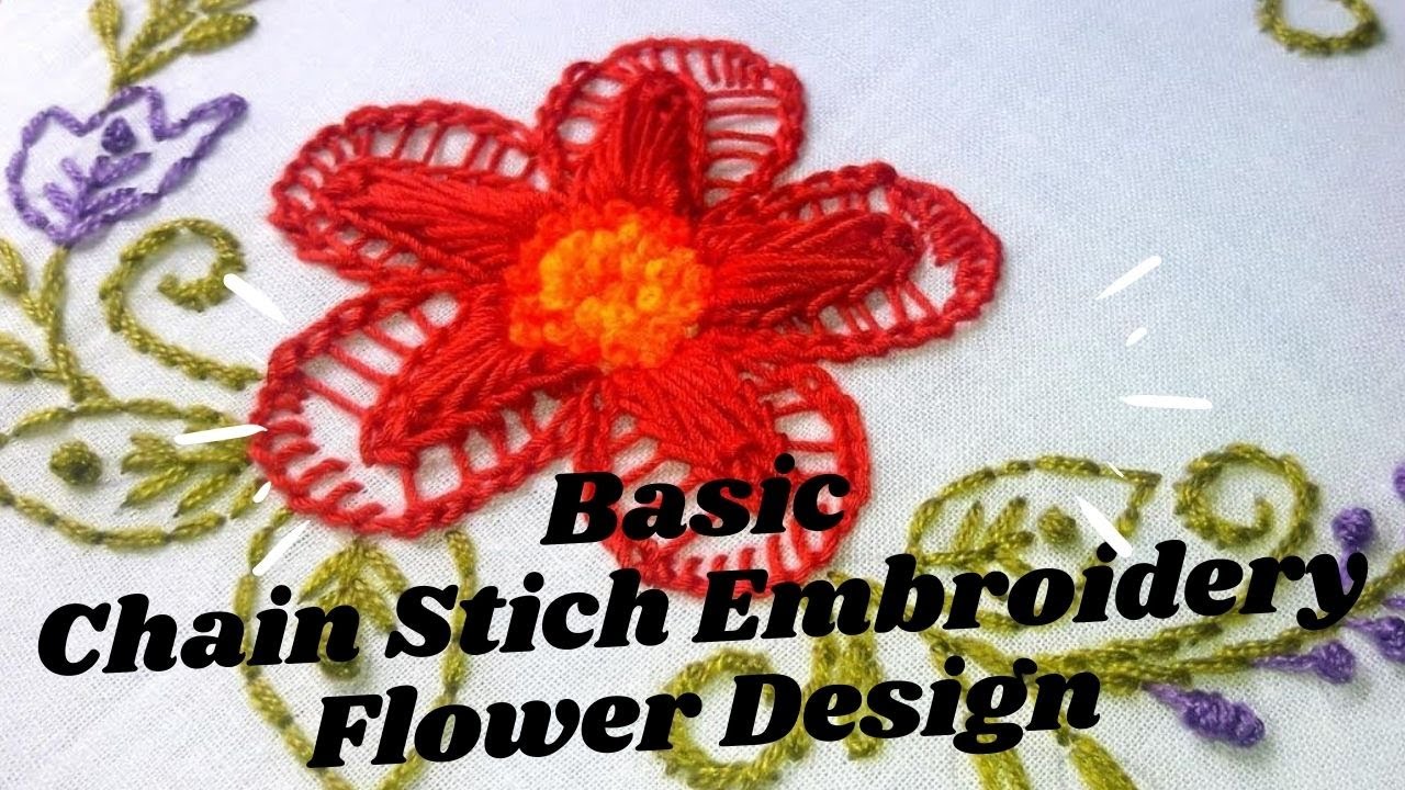 Basic Chain Stitch Embroidery Flower Design - YouTube