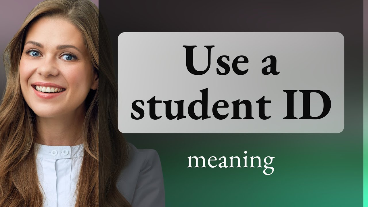 Understanding and Using a Student ID - YouTube