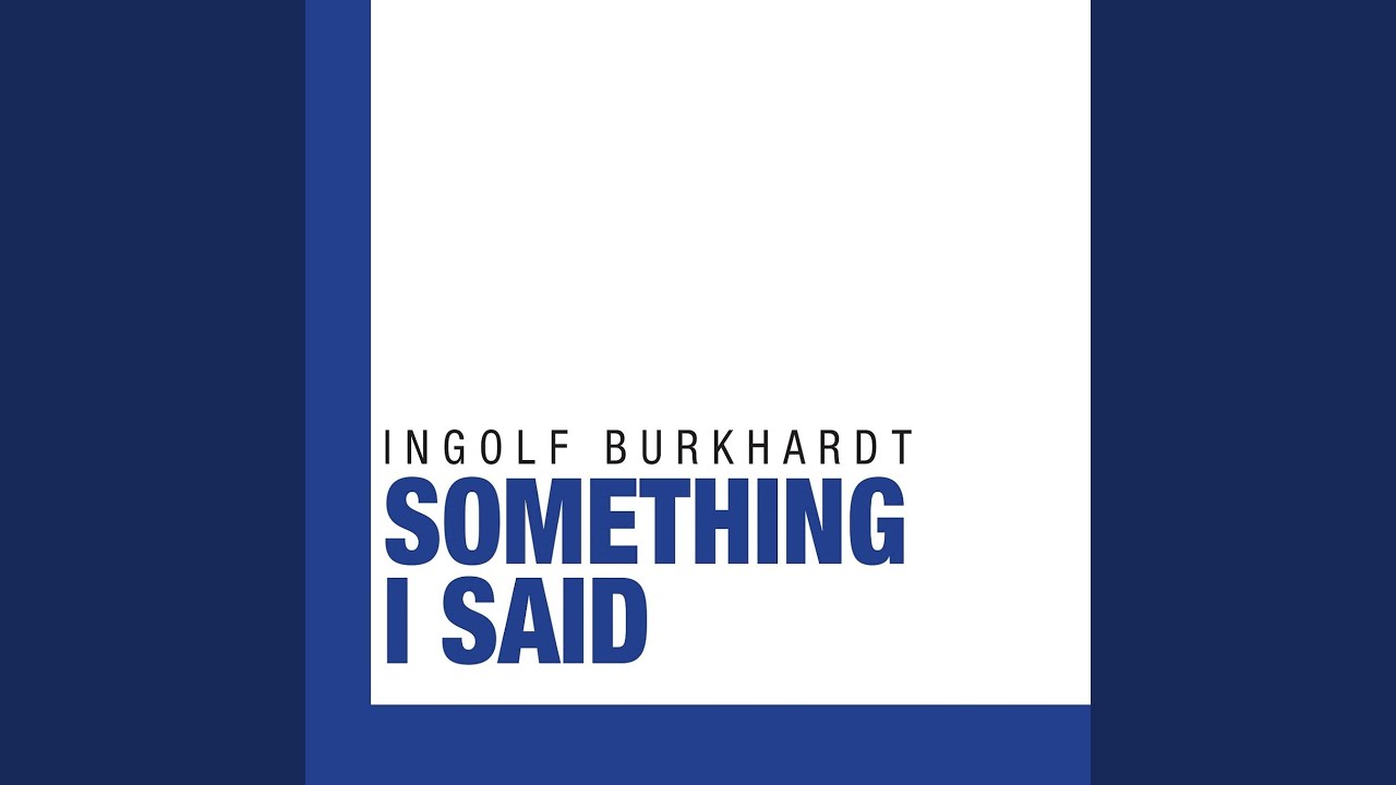 Something I Said - YouTube