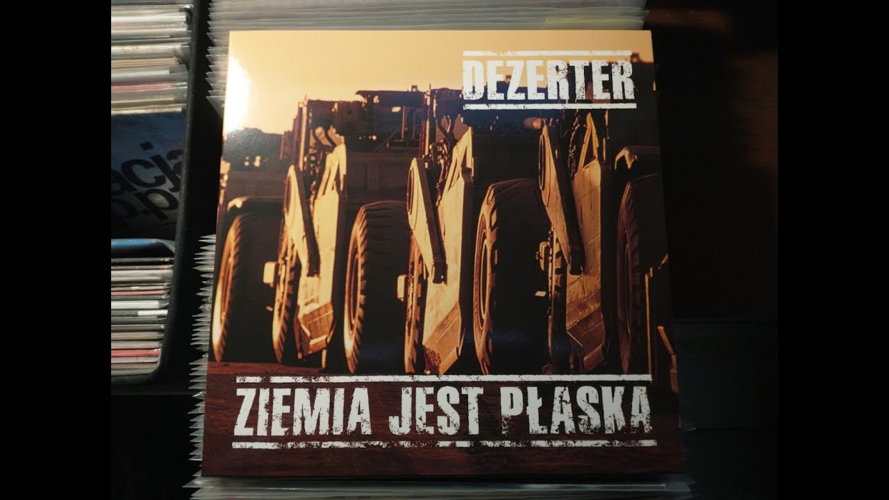 Dezerter - Ziemia Jest Płaska Vinyl Full Album - YouTube
