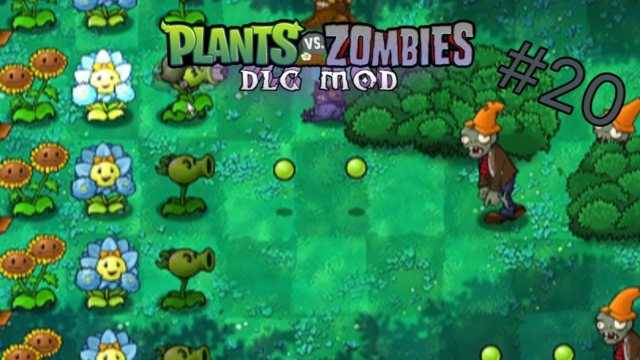 PVZ DLC Edition - PART 20 - Fire vs. Bush - YouTube