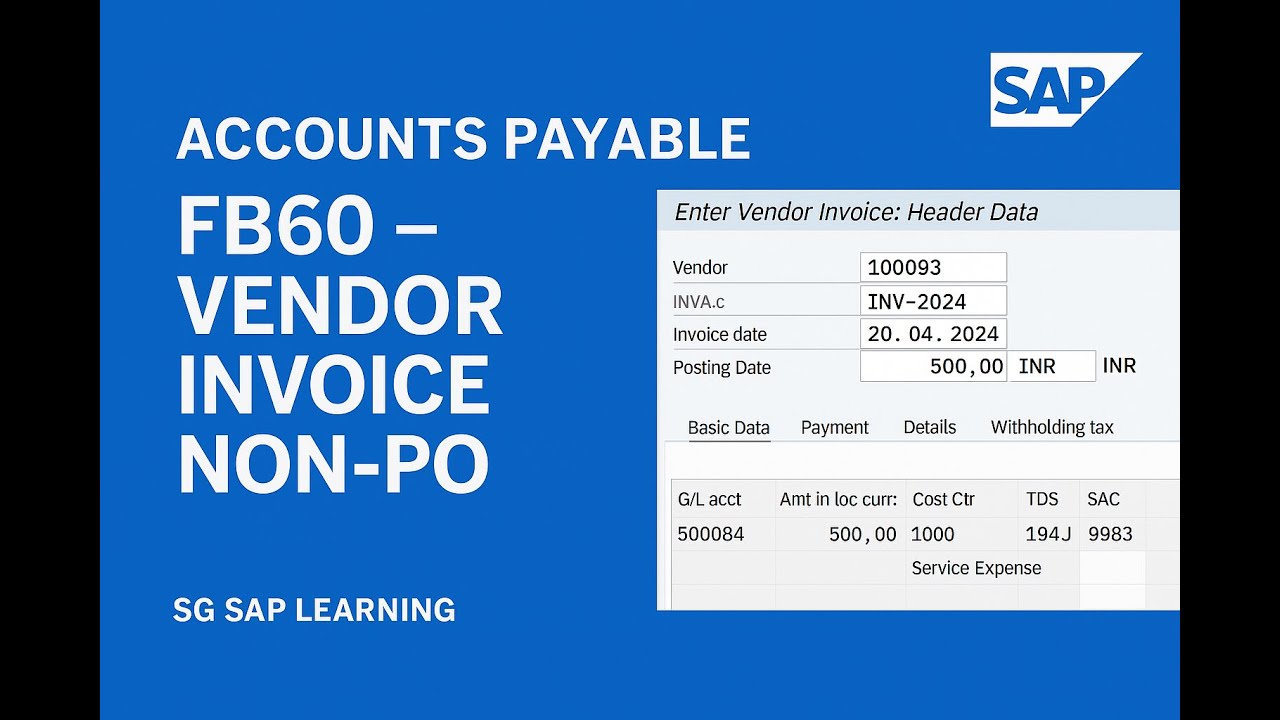 SAP FB60 – Non-PO Vendor Invoice | Accounts Payable SAP - YouTube