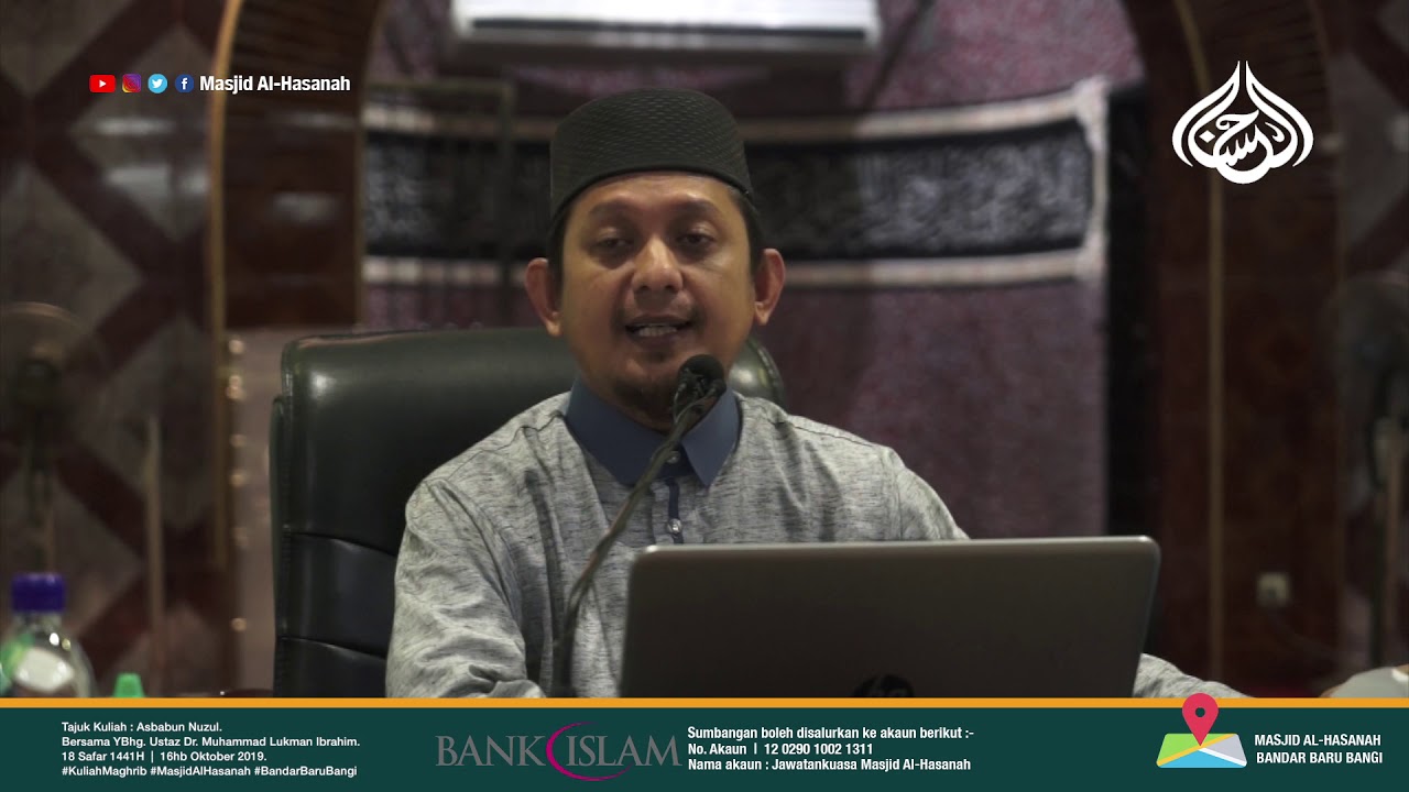 Asbabun Nuzul | Ustaz Dr. Muhammad Lukman Ibrahim | 16.10.2019 - YouTube