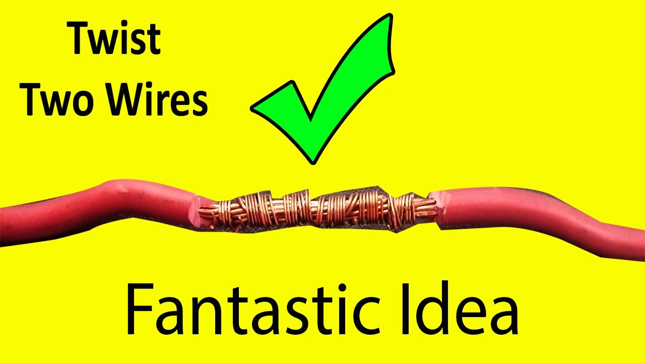How To Twist Electric Wire Together | Proper Joint Of Electric Wire ...