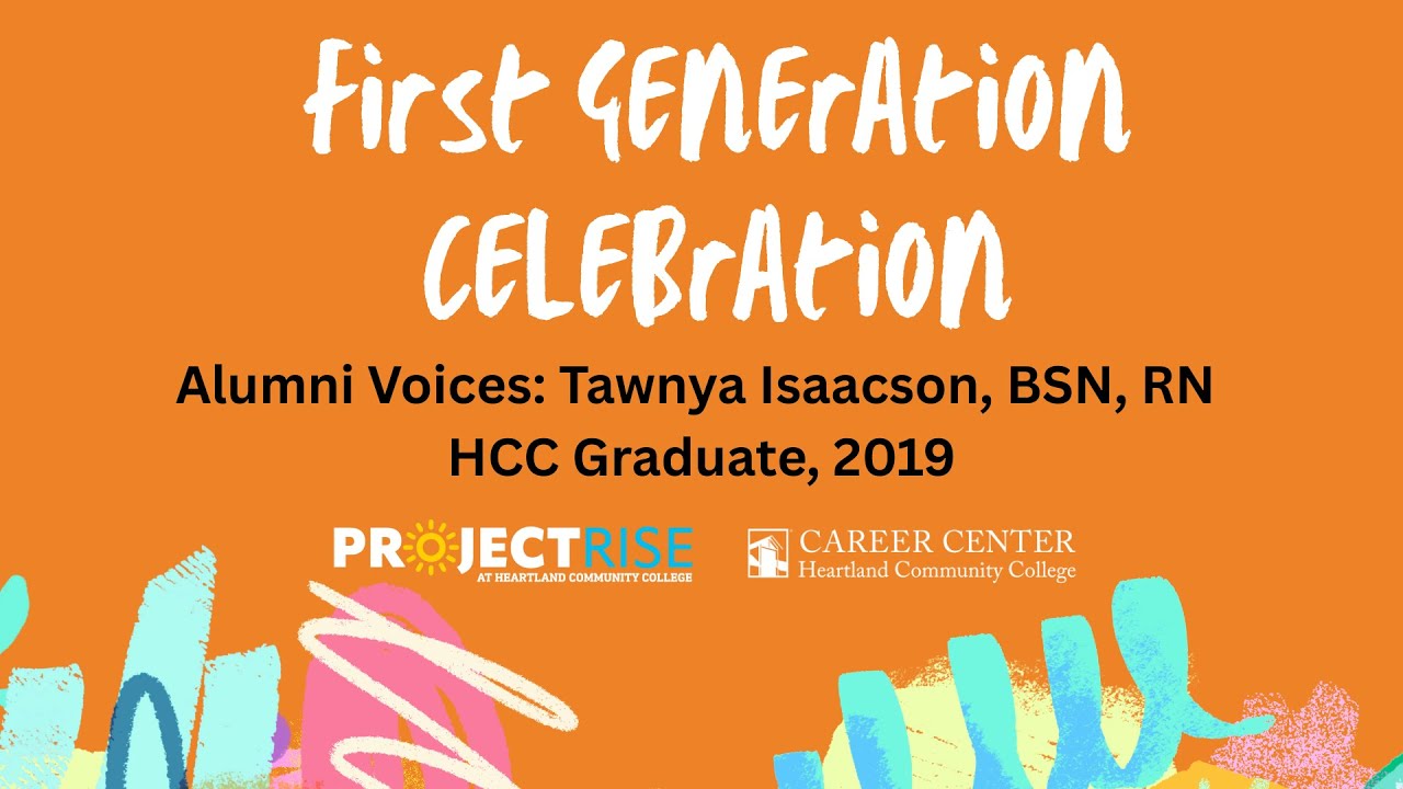 First Generation Celebration | Alumni Stories: Tawnya Isaacson, BSN, RN ...
