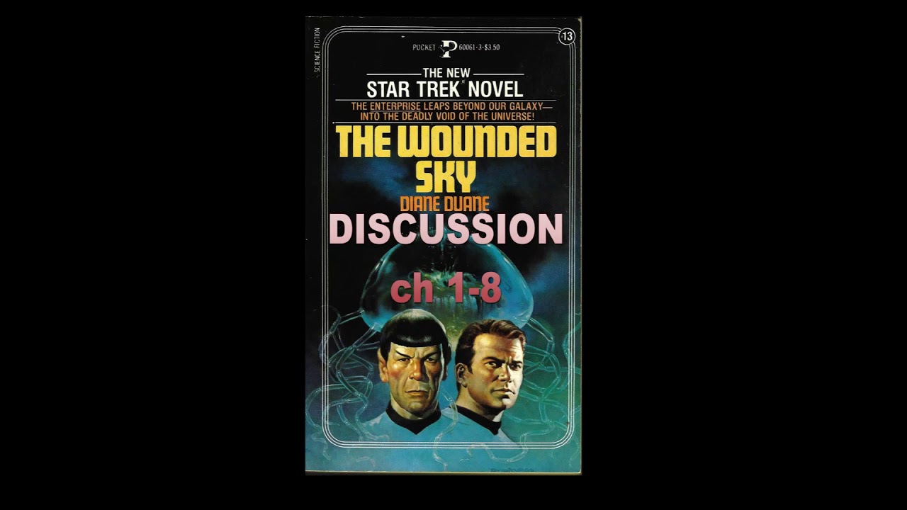 DISCUSSION ch 1-8 of "The Wounded Sky" by Diann Duane - YouTube