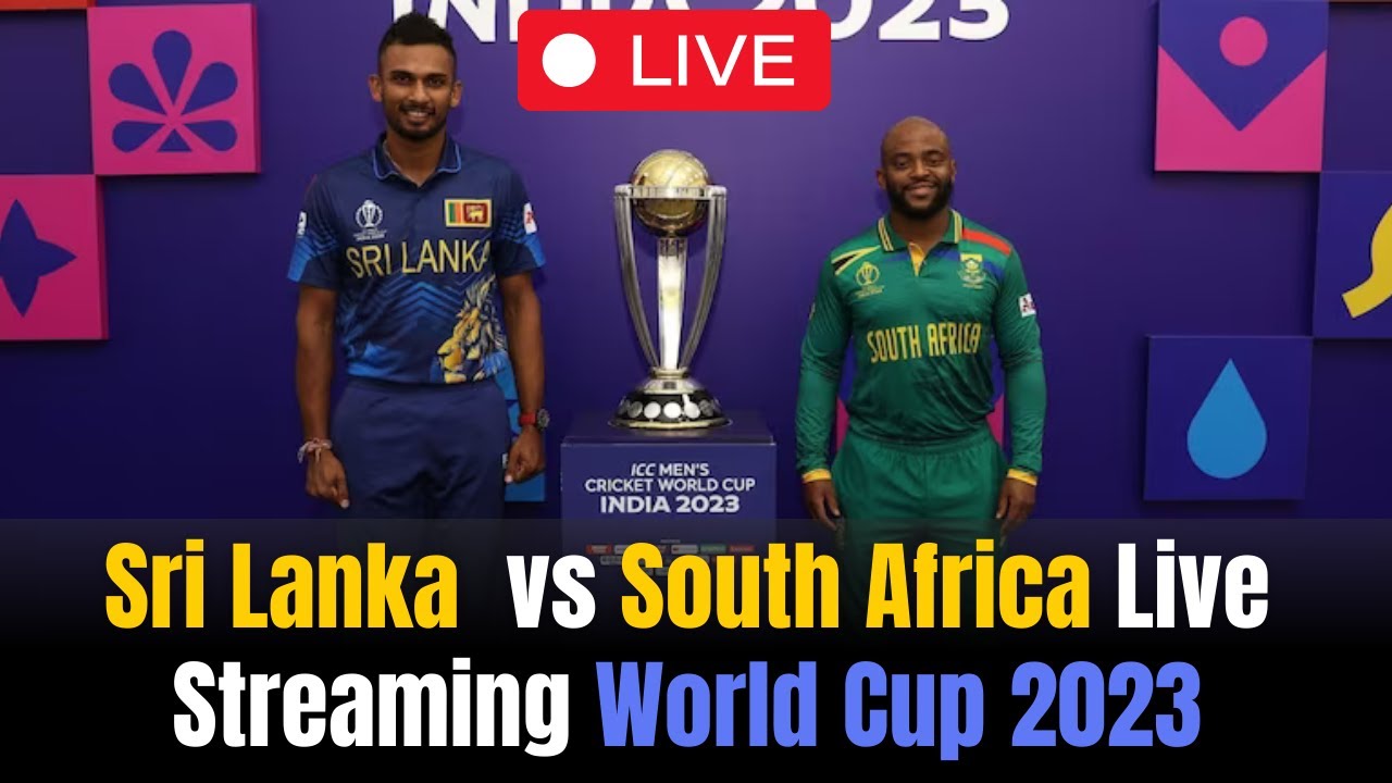 Sri Lanka vs. South Africa | CWC23 4th Match Live Streaming | SL vs SA ...