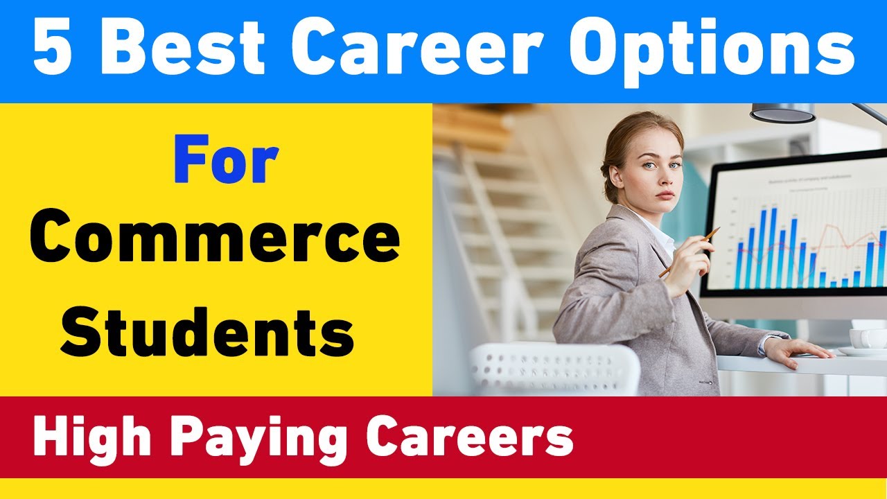 5 Best Career Options For Commerce Students | Highest Paying Jobs - YouTube