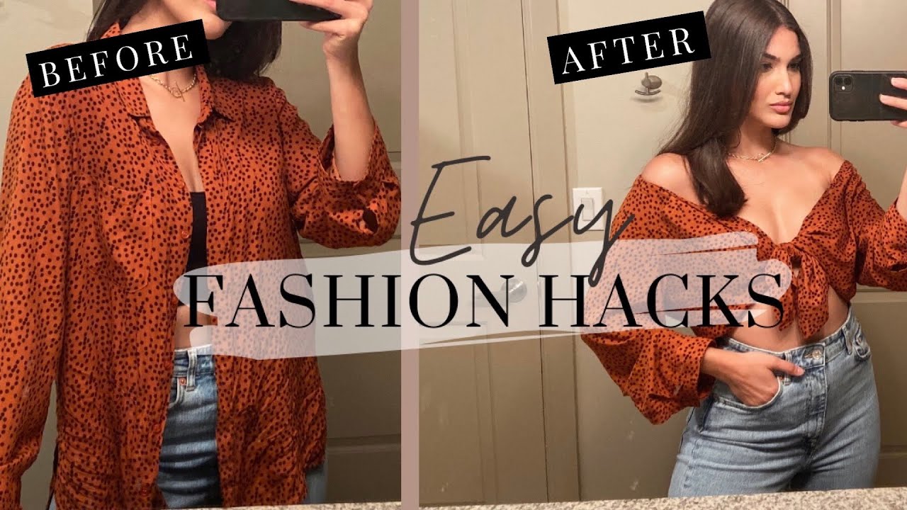 FASHION HACKS EVERY WOMAN SHOULD KNOW - YouTube