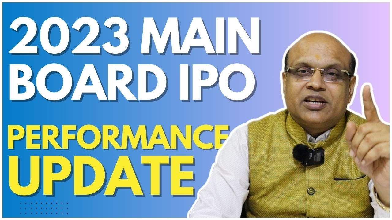 2023 Main Board IPO Performance Update | IPO Latest Update #ipo - YouTube