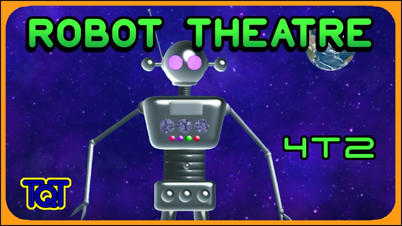Robot Theatre: 4T2 - YouTube