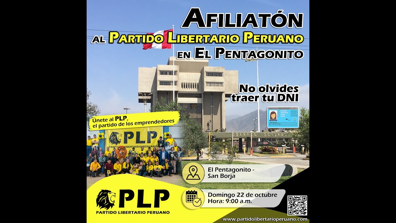 Afiliatón en el Pentagonito - Partido Libertario Peruano (PLP) - YouTube