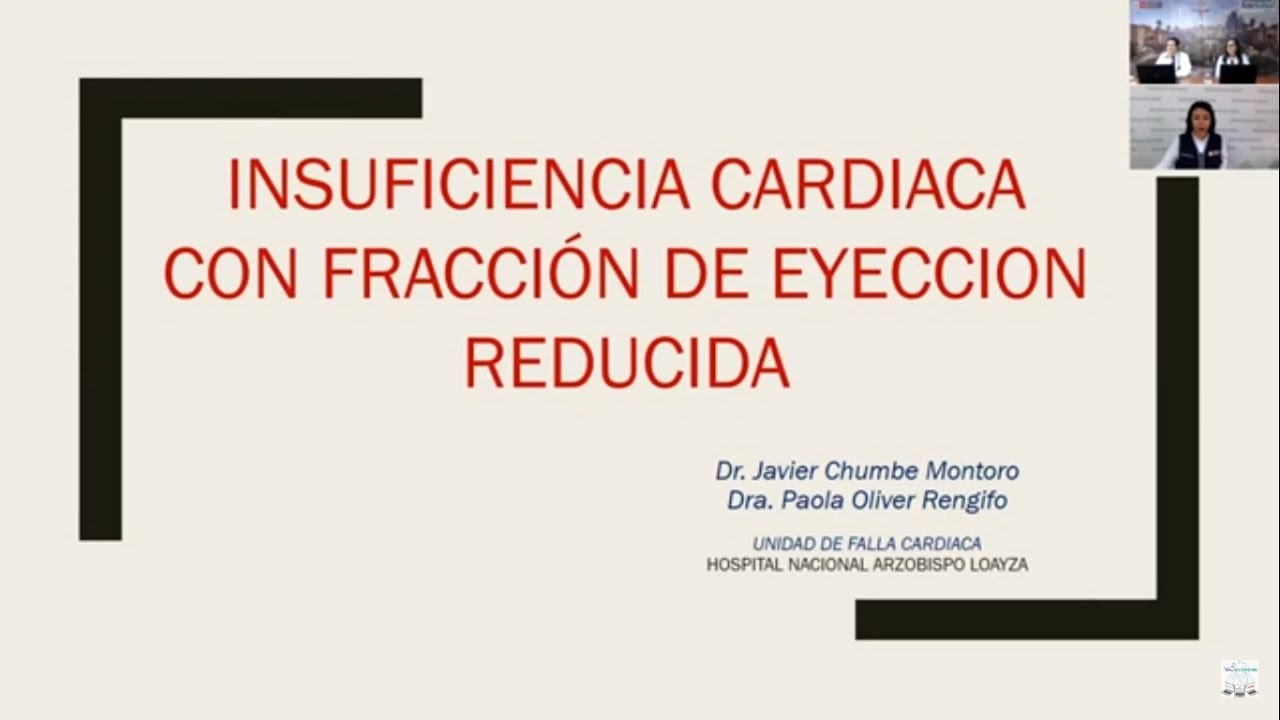 INSUFICIENCIA CARDÍACA CON FRACCIÓN DE EYECCIÓN REDUCIDA - YouTube