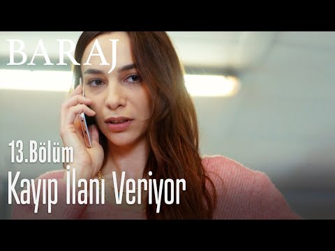 Meryem kayıp ilanı veriyor - Baraj 13. Bölüm