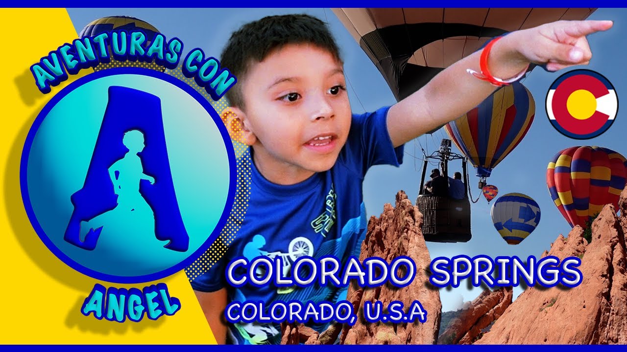 Aventuras con Angel! Colorado Springs U.S.A. - YouTube