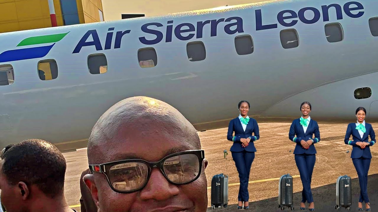 The Status And Operations Of Air Sierra Leone And Roadmap In 2025 And UK Commencement - YouTube