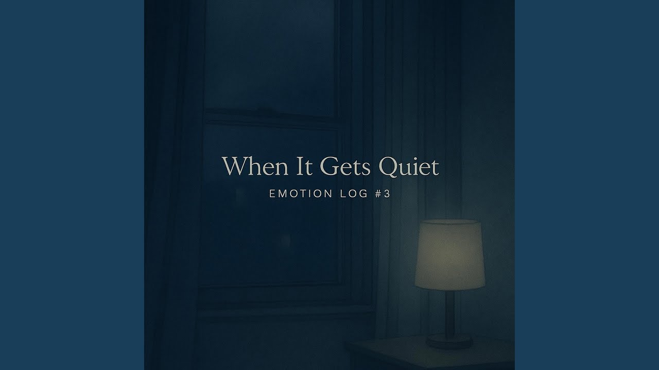 When It Gets Quiet - YouTube